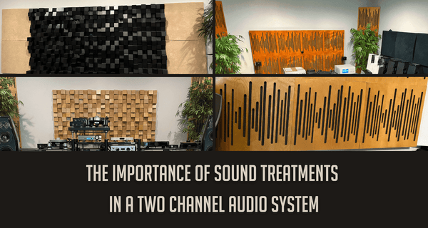 The Importance of Sound Treatments in a Two Channel Audio System ...
